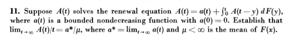 Solved 11. Suppose A(t) solves the renewal equation A(t) = | Chegg.com