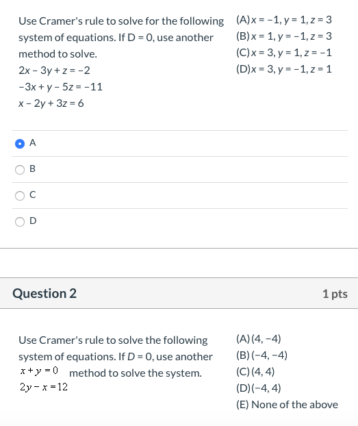 Solved Use Cramer's rule to solve for the following system | Chegg.com