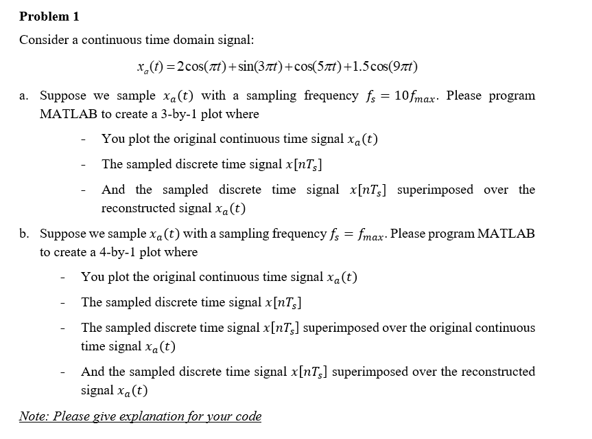 Solved Problem 1consider A Continuous Time Domain
