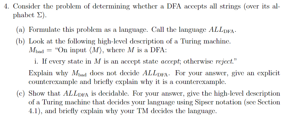 Solved 4. Consider the problem of determining whether a DFA | Chegg.com