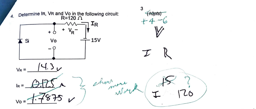 Solved 4. Determine IR,VR and Vo in the following circuit: | Chegg.com