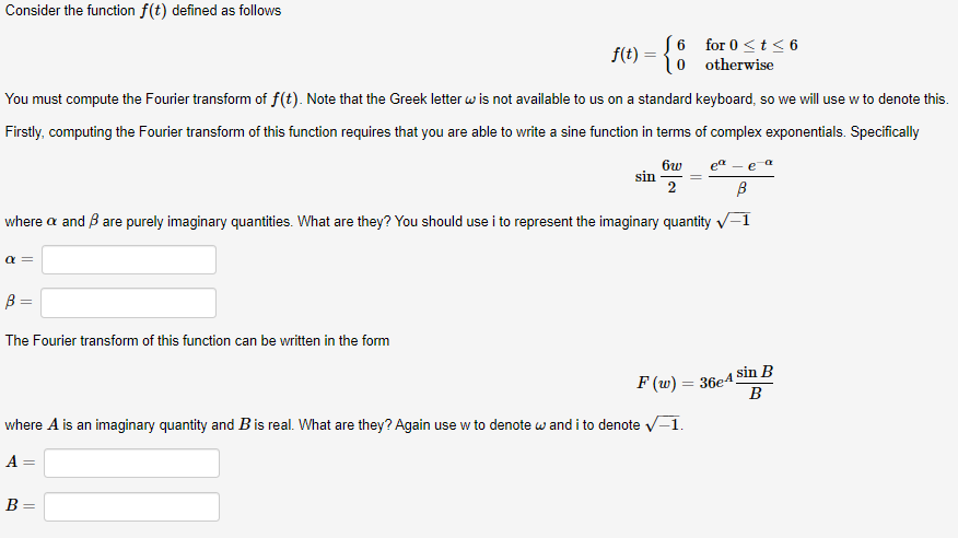 Solved Consider the function f(t) defined as follows f(t) = | Chegg.com