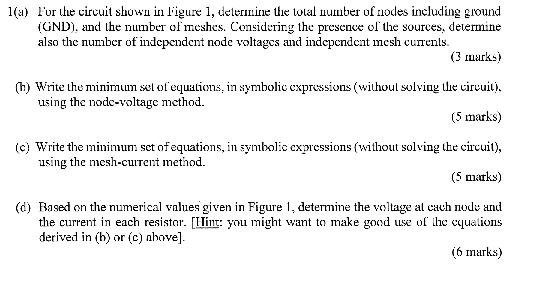 Solved (e) Based on the numerical value given in Figure 1, | Chegg.com