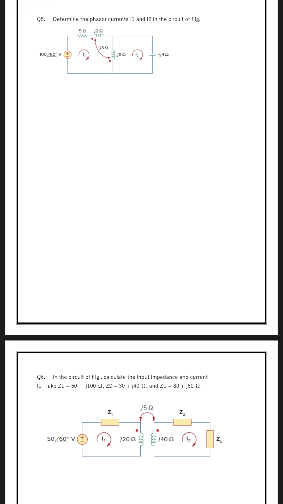 Solved Q5. Determine the phasor currents II and I2 in the | Chegg.com