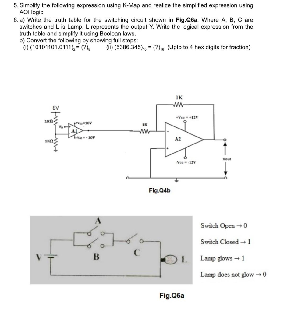 Solved 5. Simplify the following expression using K-Map and | Chegg.com