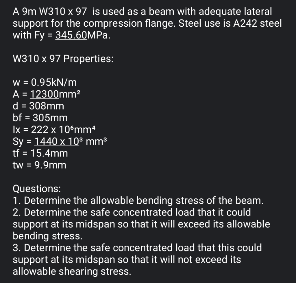 Solved A 9m W310 x 97 is used as a beam with adequate | Chegg.com