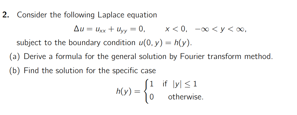 Solved 2. Consider the following Laplace equation | Chegg.com