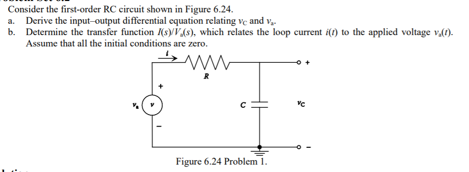 Solved Consider the first-order RC circuit shown in Figure | Chegg.com