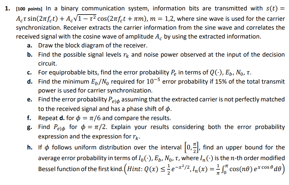 Solved [100 points] In a binary communication system, | Chegg.com