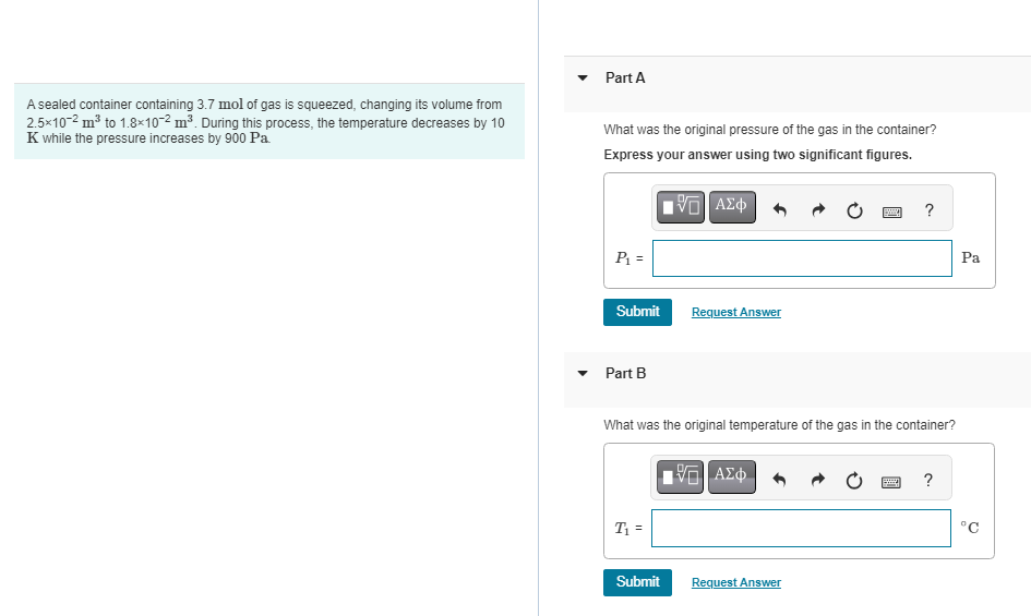 Solved A sealed container containing 3.7mol of gas is | Chegg.com