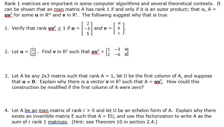 Solved Rank 1 matrices are important in some computer | Chegg.com