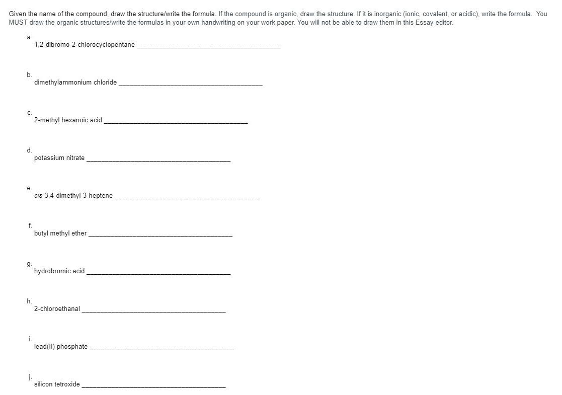 Solved Given the name of the compound, draw the | Chegg.com