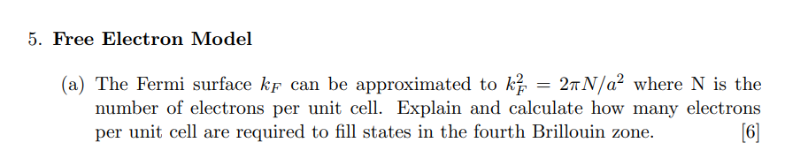 Solved Free Electron Model (a) The Fermi surface kF can be | Chegg.com