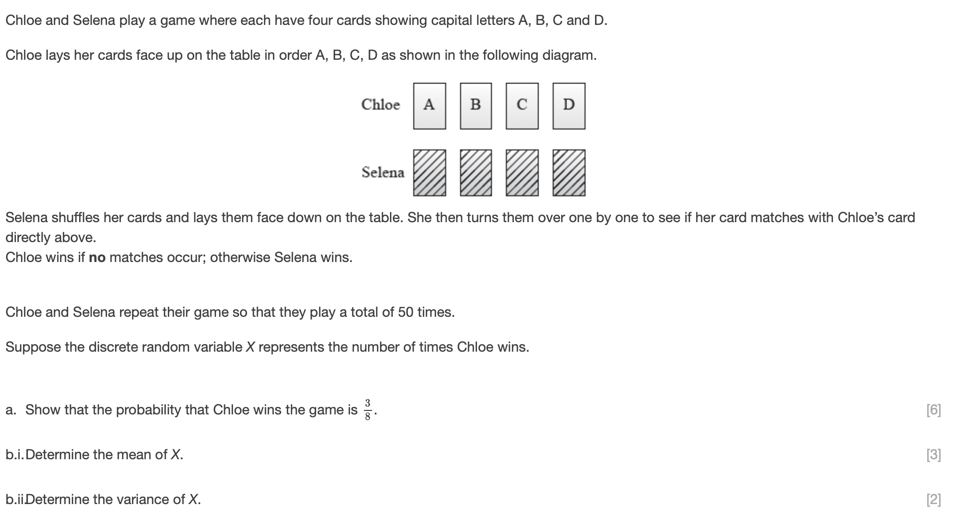 Solved Chloe and Selena play a game where each have four | Chegg.com
