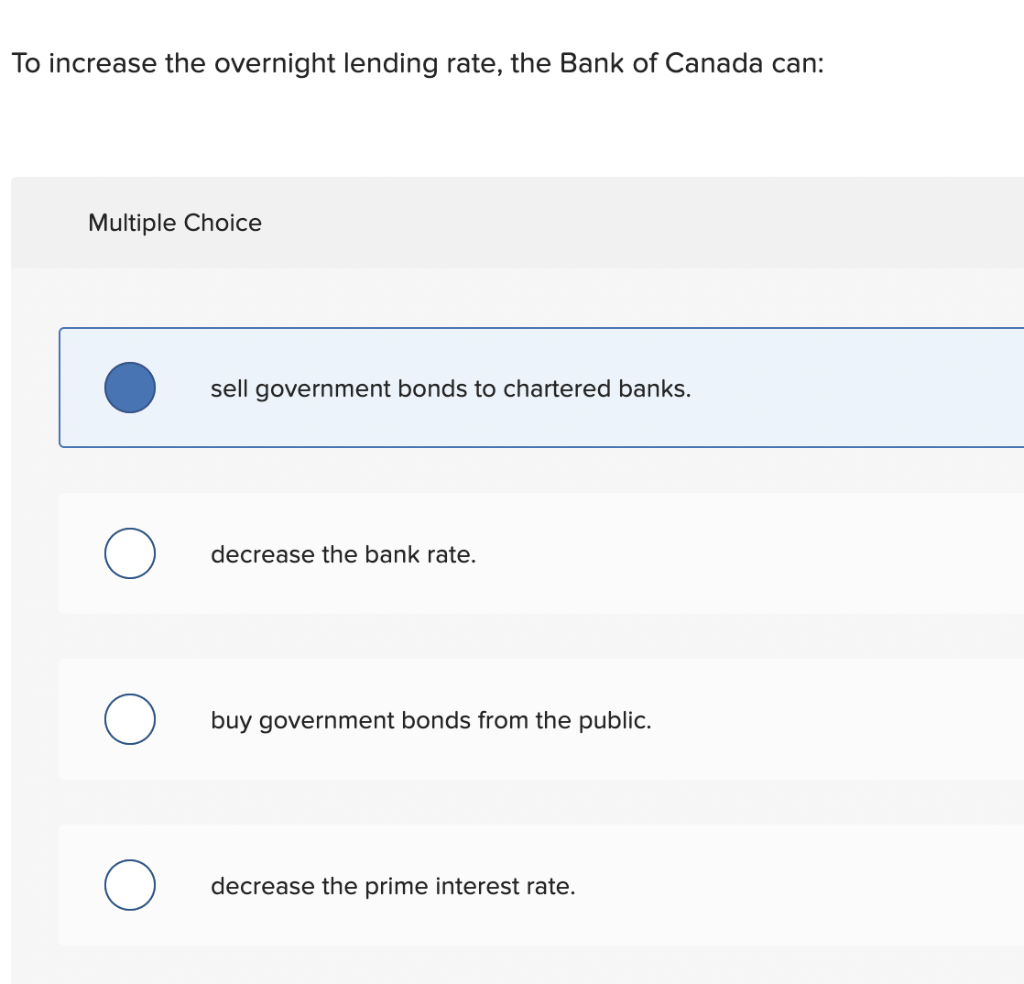 Solved To increase the overnight lending rate, the Bank of | Chegg.com