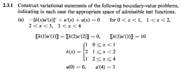 Solved 2.3.1 Construct variational statements of the | Chegg.com