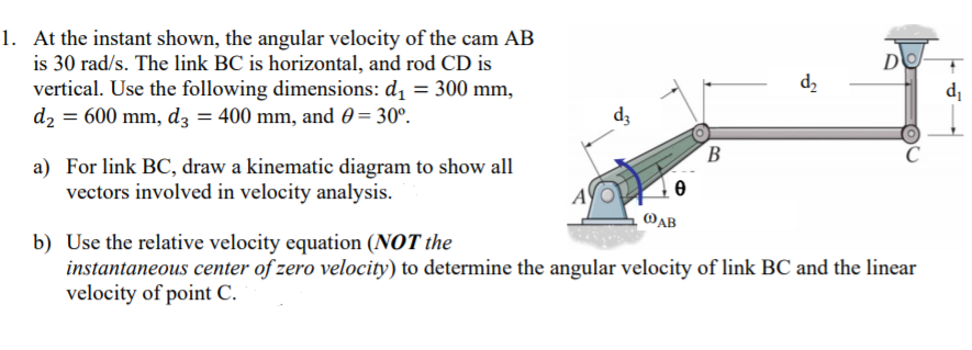 Solved 1. At the instant shown, the angular velocity of the | Chegg.com