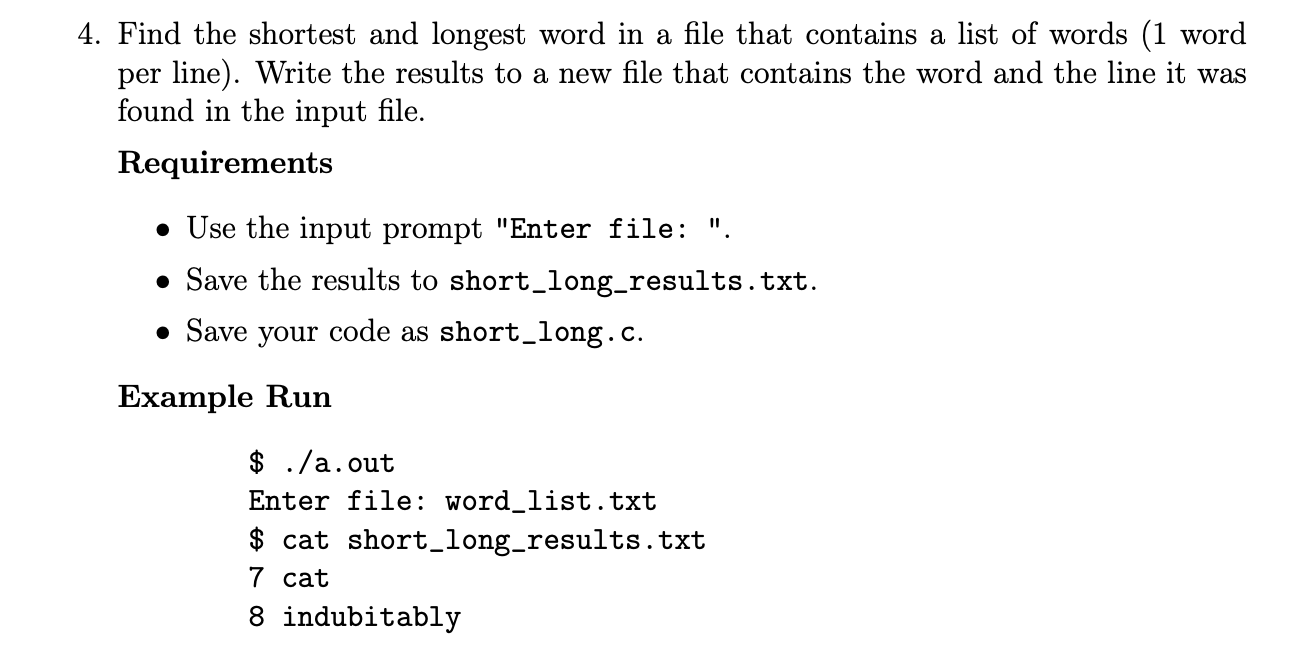 Solved 4. Find the shortest and longest word in a file that | Chegg.com