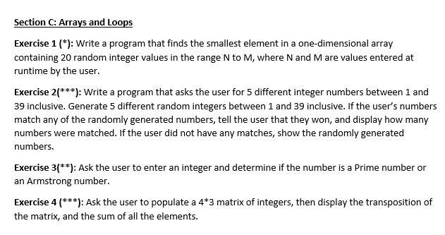 Solved Section C: Arrays and Loops Exercise 1(∗) : Write a | Chegg.com