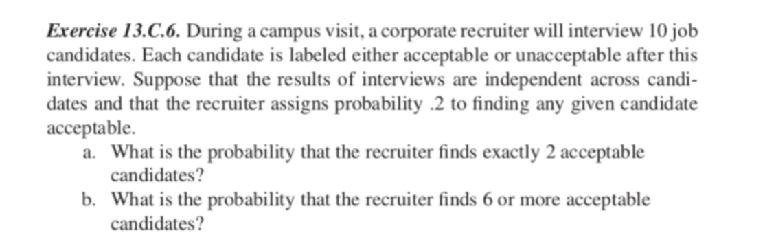Solved Exercise 13.C.6. During a campus visit, a corporate | Chegg.com