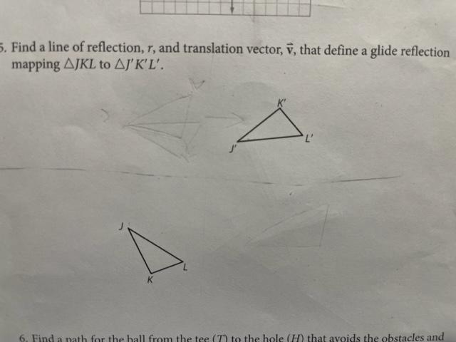 Solved Find a line of reflection, r, and translation vector, | Chegg.com