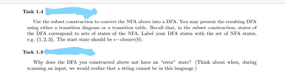 Solved Task 14 Use The Subset Construction To Convert The 