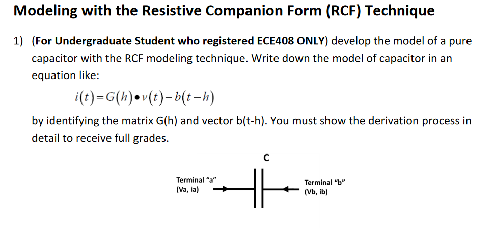Modeling with the Resistive Companion Form (RCF) | Chegg.com