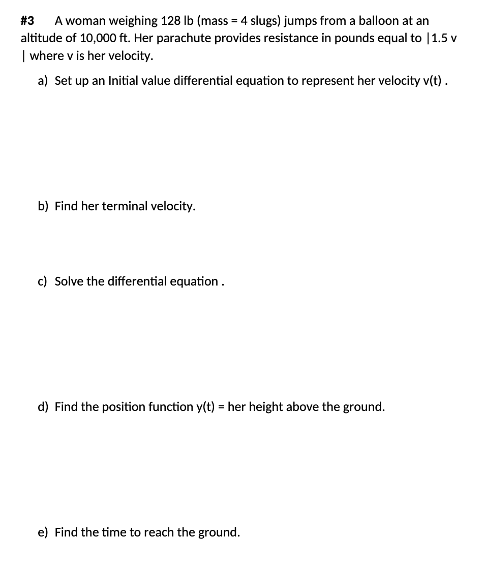 Solved = #3 A woman weighing 128 lb (mass = 4 slugs) jumps | Chegg.com