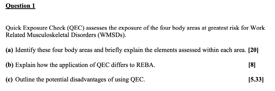 Solved Question 1 Quick Exposure Check (QEC) assesses the | Chegg.com