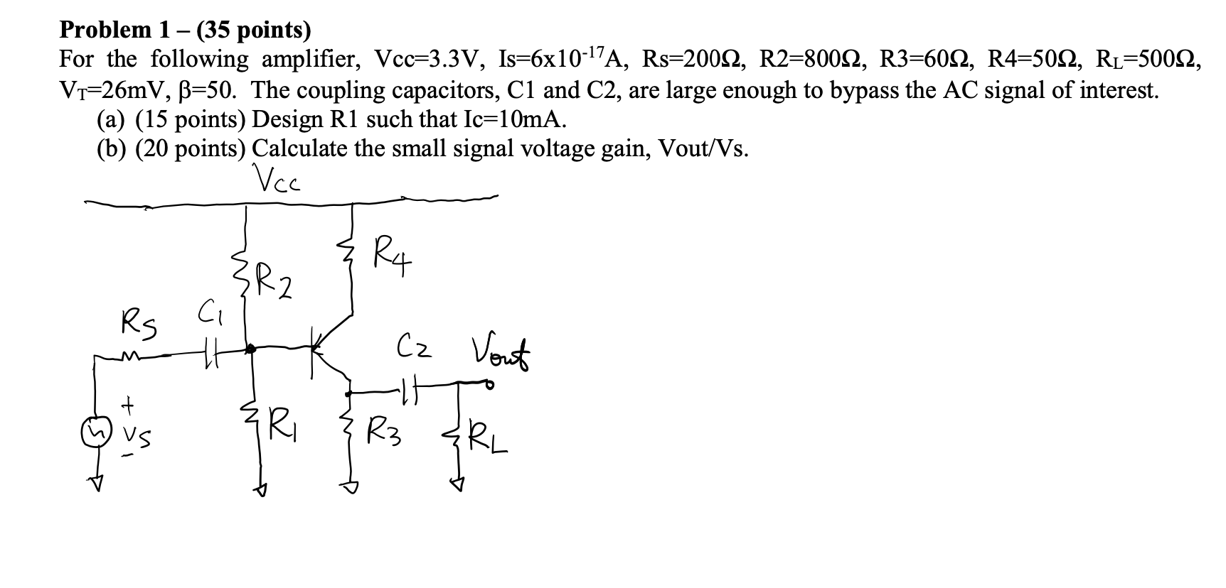 Solved Problem 1 - (35 points) For the following amplifier, | Chegg.com