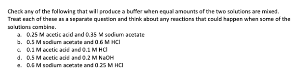 Solved Check any of the following that will produce a buffer | Chegg.com