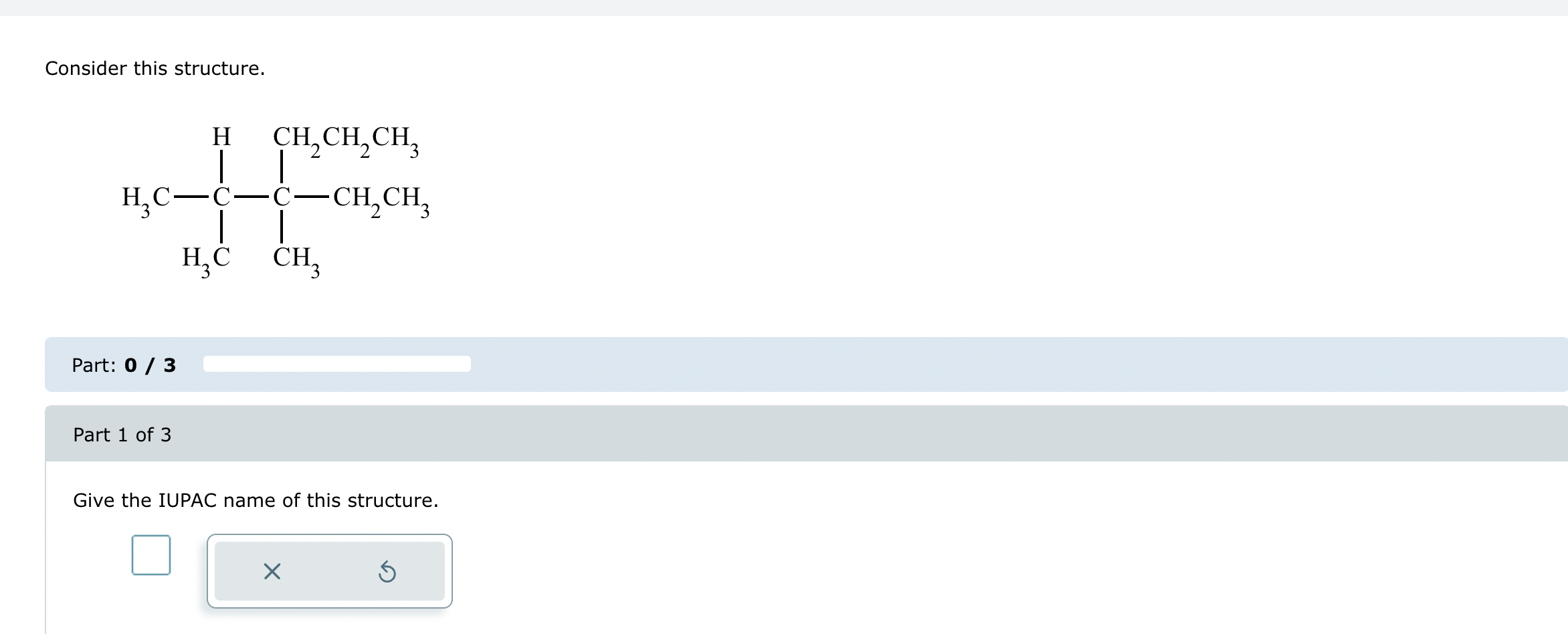 Solved Consider this structure. Part: 0 / 3 Part 1 of 3 Give | Chegg.com