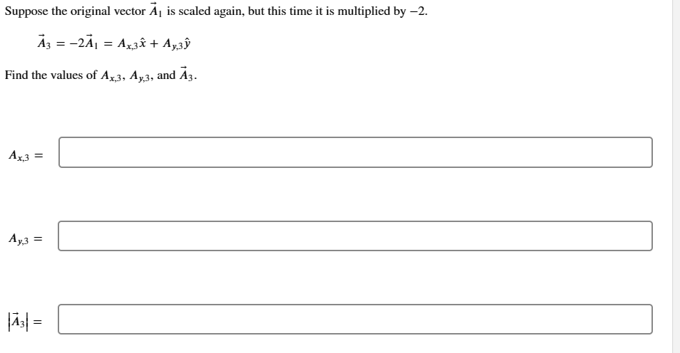 Suppose the original vector vec(A)1 ﻿is scaled again, | Chegg.com