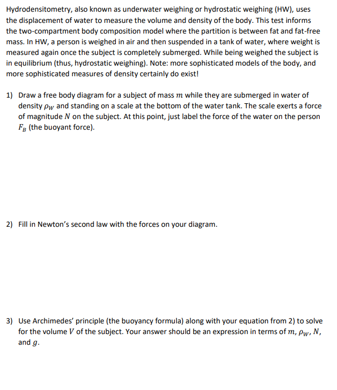 Solved Hydrodensitometry, also known as underwater weighing | Chegg.com