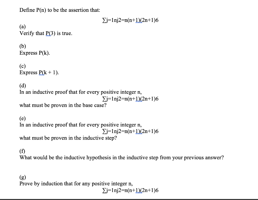 Solved Define P(n) to be the assertion that: | Chegg.com