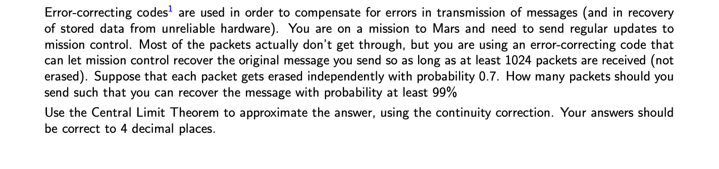 Solved Error-correcting codes¹ are used in order to | Chegg.com