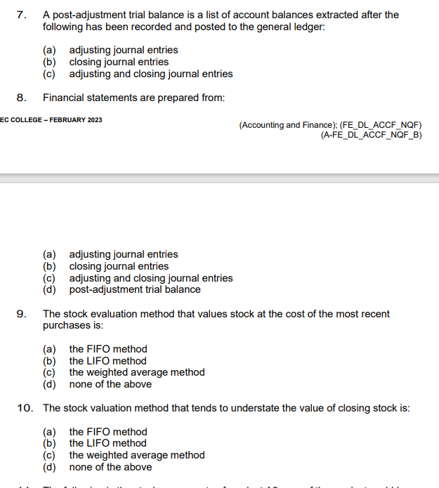 Solved 7. A post-adjustment trial balance is a list of | Chegg.com