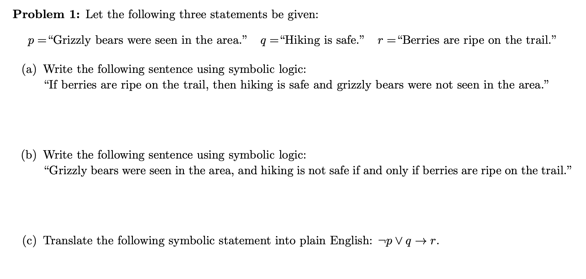 Solved Problem 1: Let the following three statements be | Chegg.com