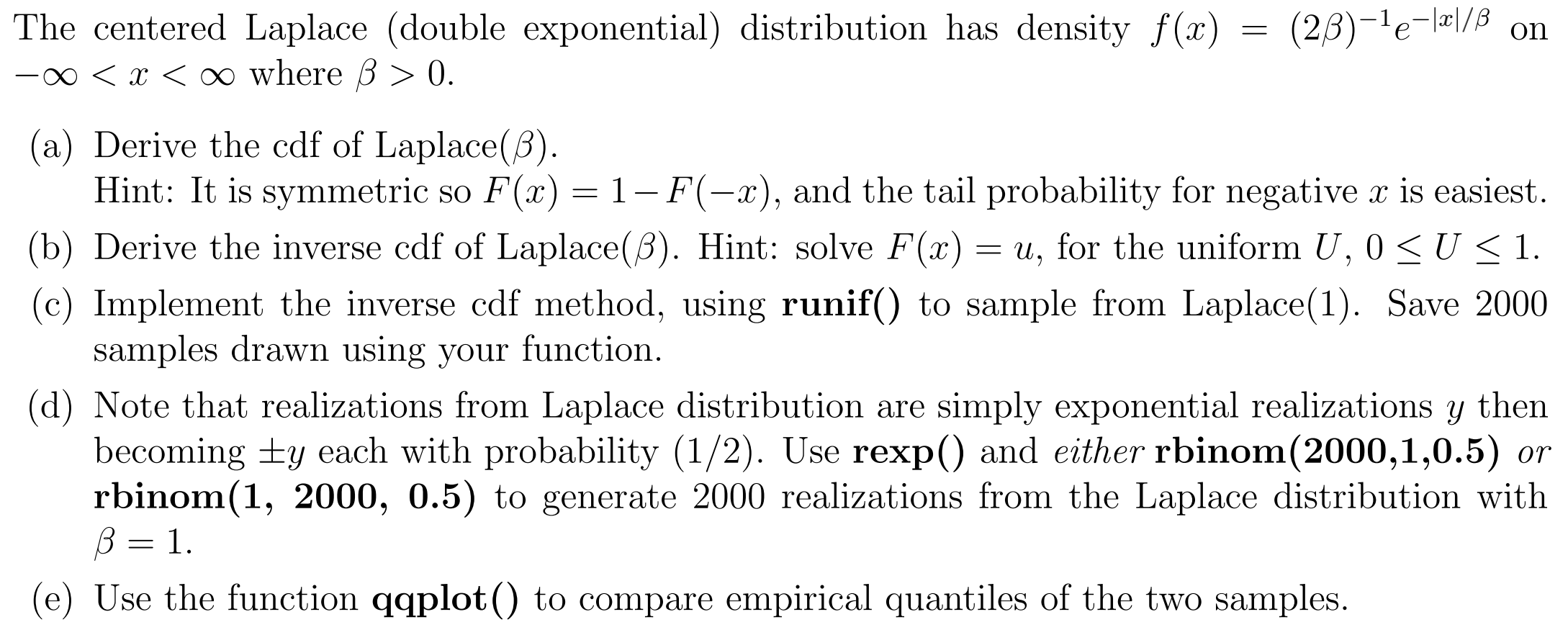 = The centered Laplace (double exponential) | Chegg.com
