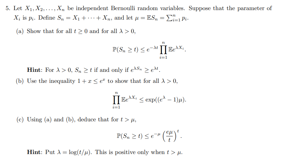 Solved 5. Let X1, X2, ..., Xn be independent Bernoulli | Chegg.com