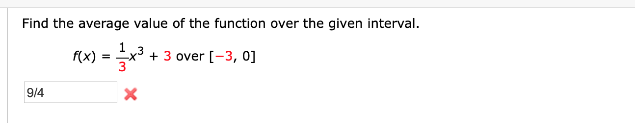 Solved Find the average value of the function over the given | Chegg.com