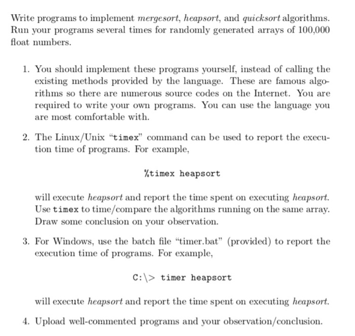 Solved Write programs to implement mergesort, heapsort, and | Chegg.com