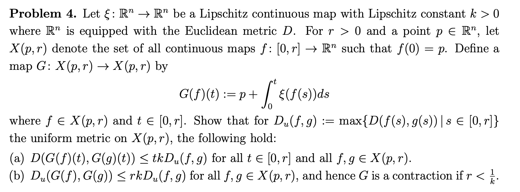 Solved Problem 4. Let $: R" + R" be a Lipschitz continuous | Chegg.com