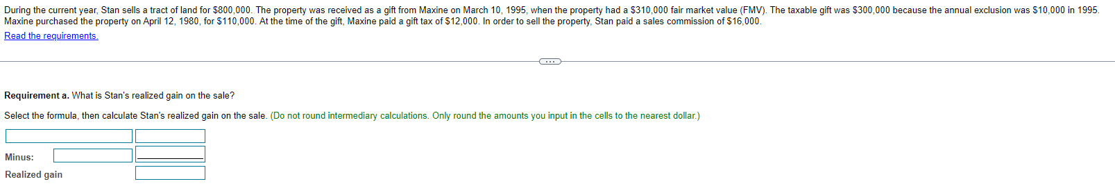 Solved Requirement a. What is Stan's realized gain on the | Chegg.com