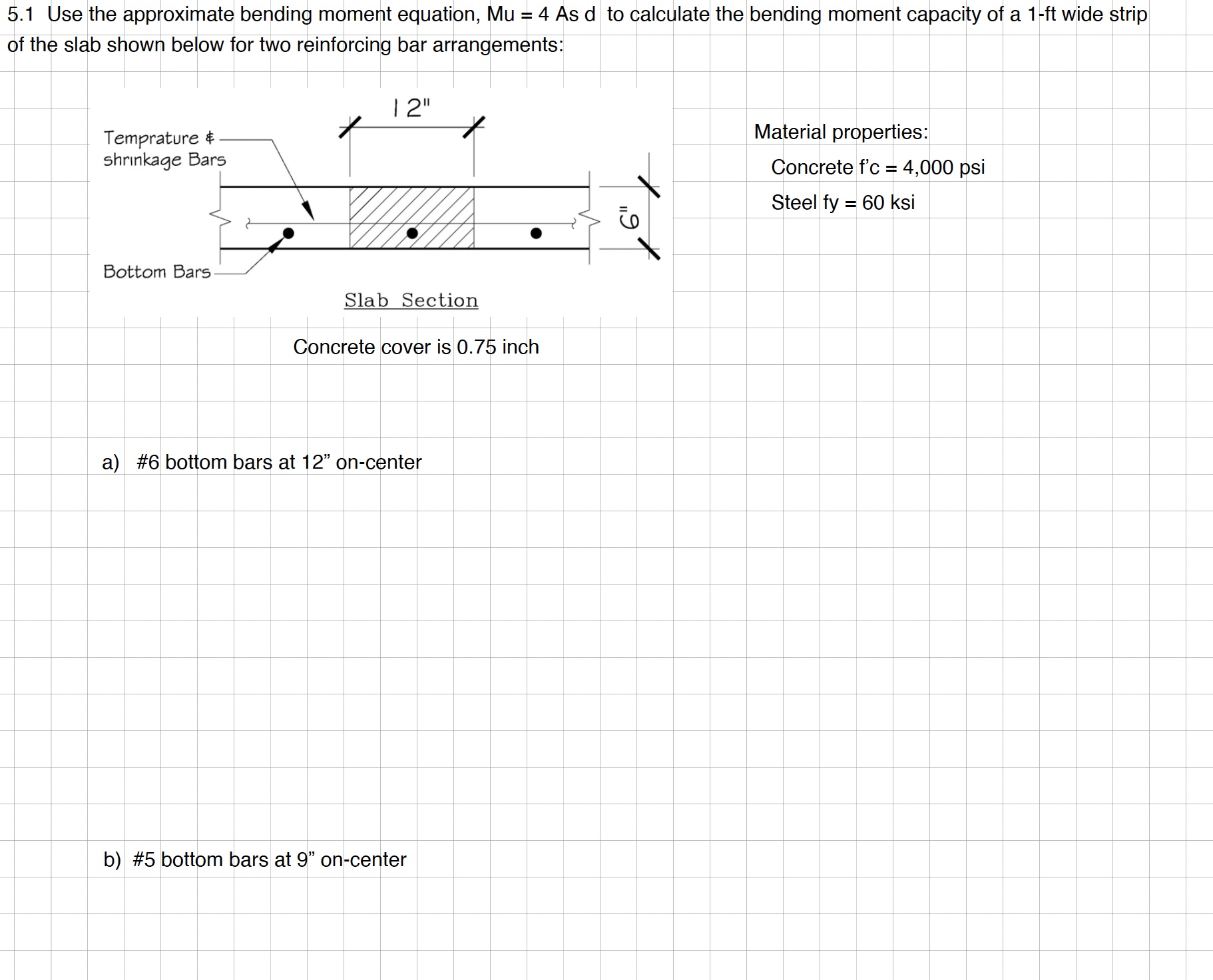 Solved 5.1 Use the approximate bending moment equation, | Chegg.com