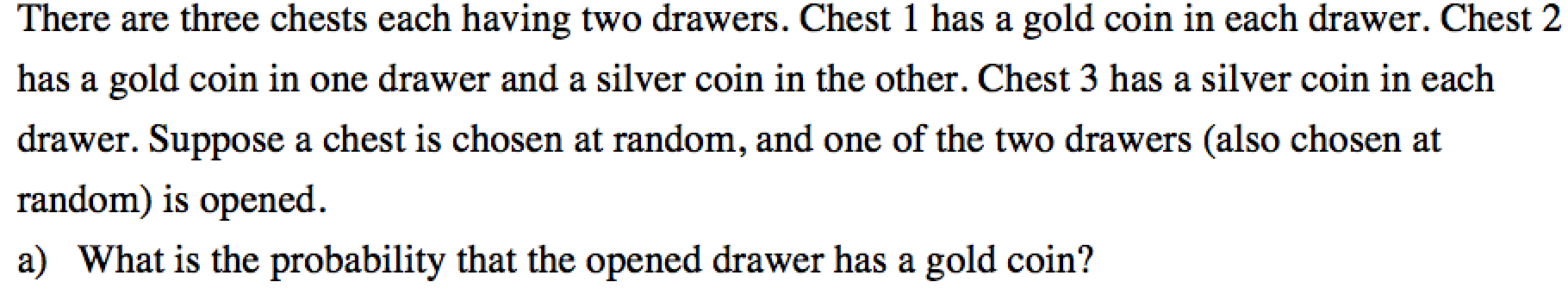 Solved There are three chests each having two drawers. Chest | Chegg.com