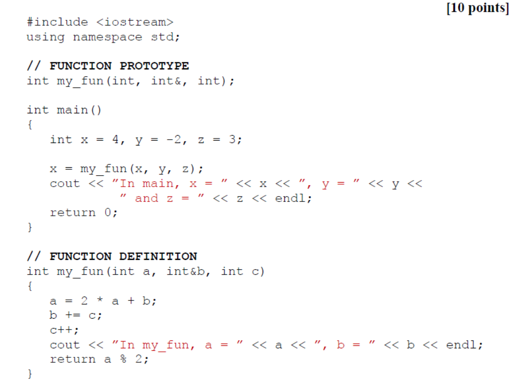 Solved [10 points) #include using namespace std; // | Chegg.com
