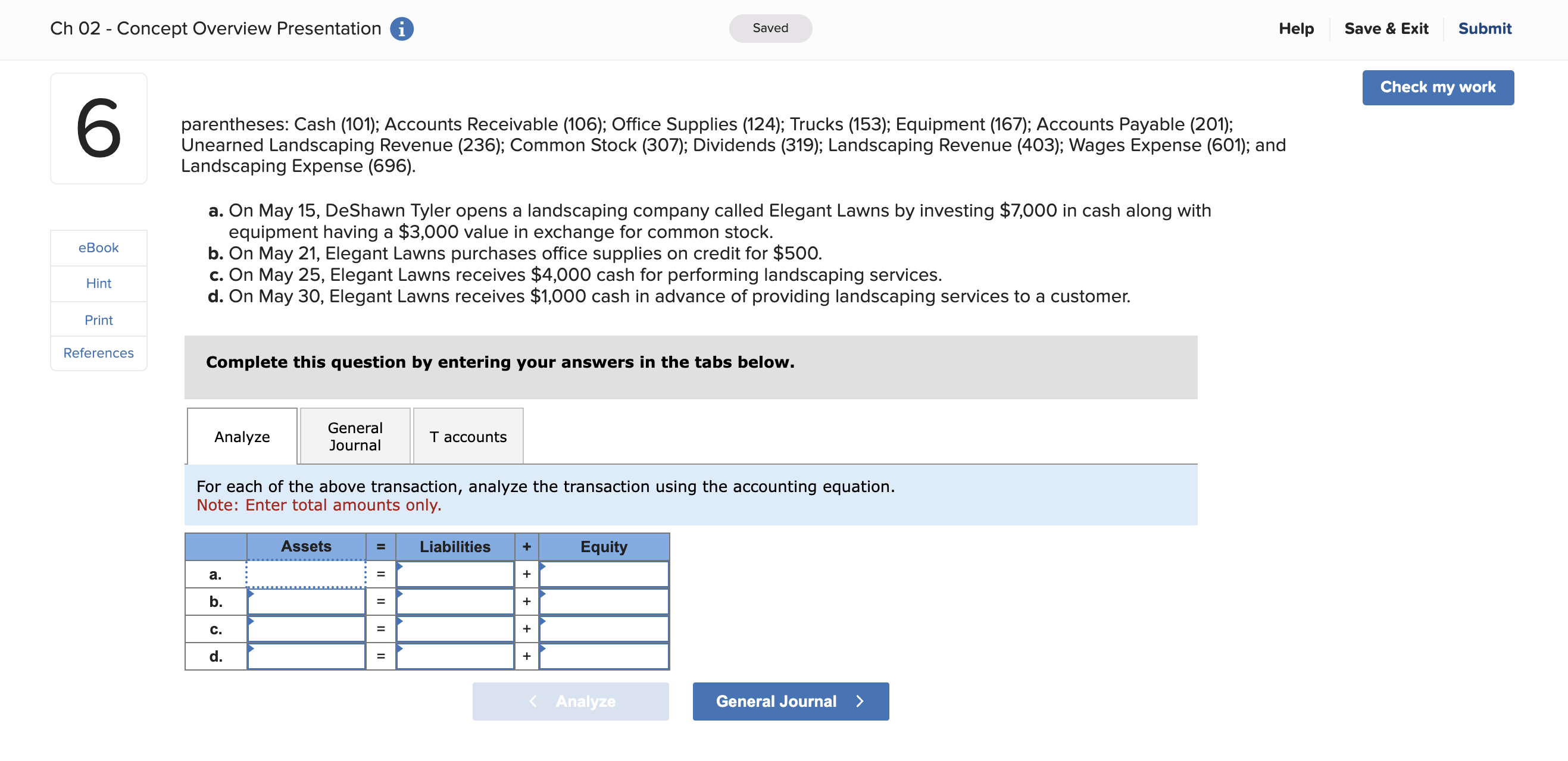 Solved For each transaction, (1) analyze the transaction | Chegg.com