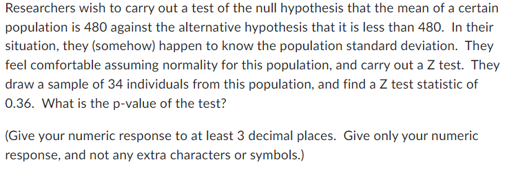 Solved Researchers wish to carry out a test of the null | Chegg.com