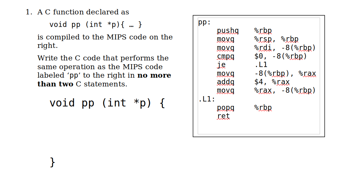 Solved A C function declared asvoid pp (int *p) { ... }is | Chegg.com
